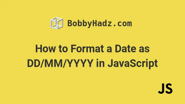 How To Format A Date As DD MM YYYY In JavaScript Bobbyhadz