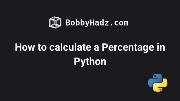 How To Calculate A Percentage In Python Bobbyhadz